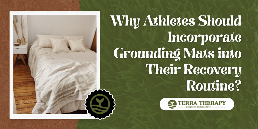 Why Athletes Should Incorporate Grounding Mats into Their Recovery ...